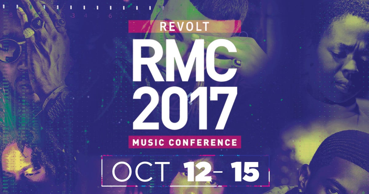 The 2017 REVOLT Music Conference reveals more performers, panelists ...