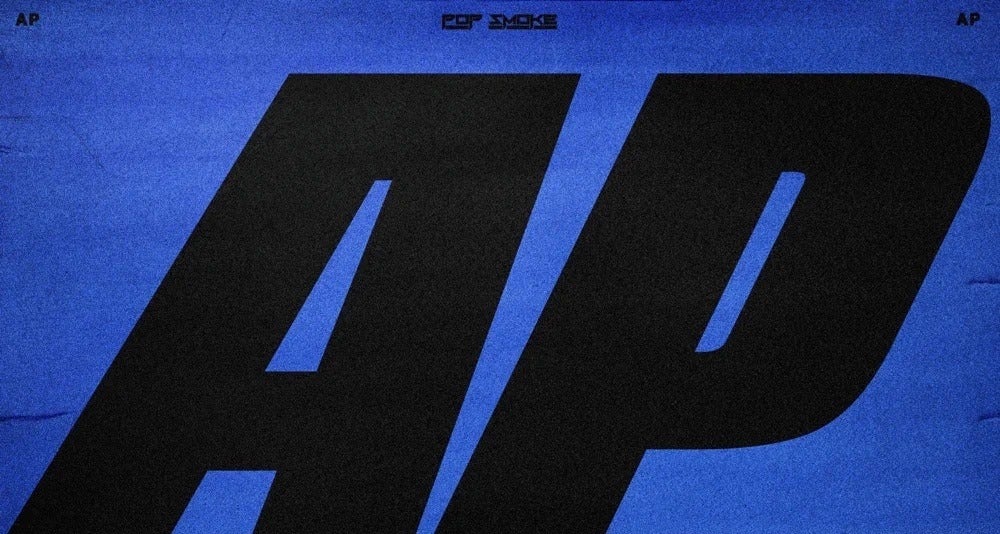 Listen to Pop Smoke’s new single “AP”