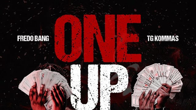 Fredo Bang taps TG Kommas for new "One Up" single