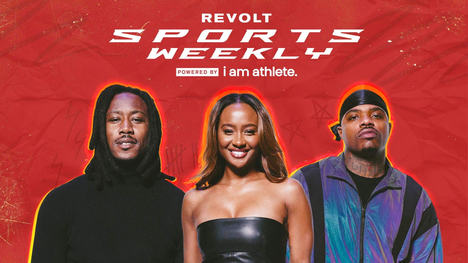 REVOLT Sports Weekly Powered by I Am Athlete