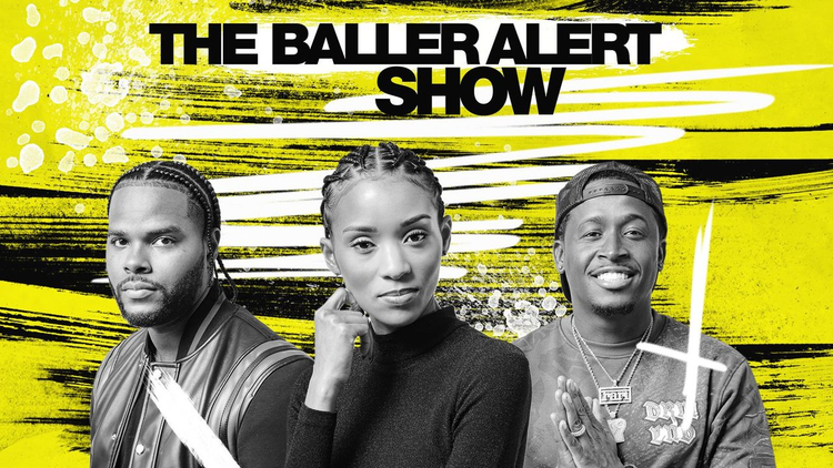 The Baller Alert Show
