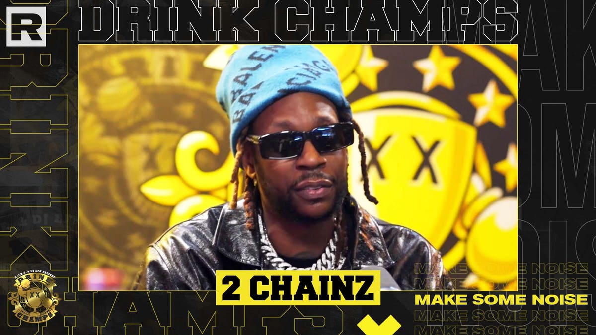 2 Chainz on 'Dope Don't Sell Itself,' DTP and more | 'Drink Champs'